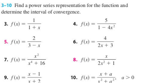 Solved 3-10 Find a power series representation for the | Chegg.com