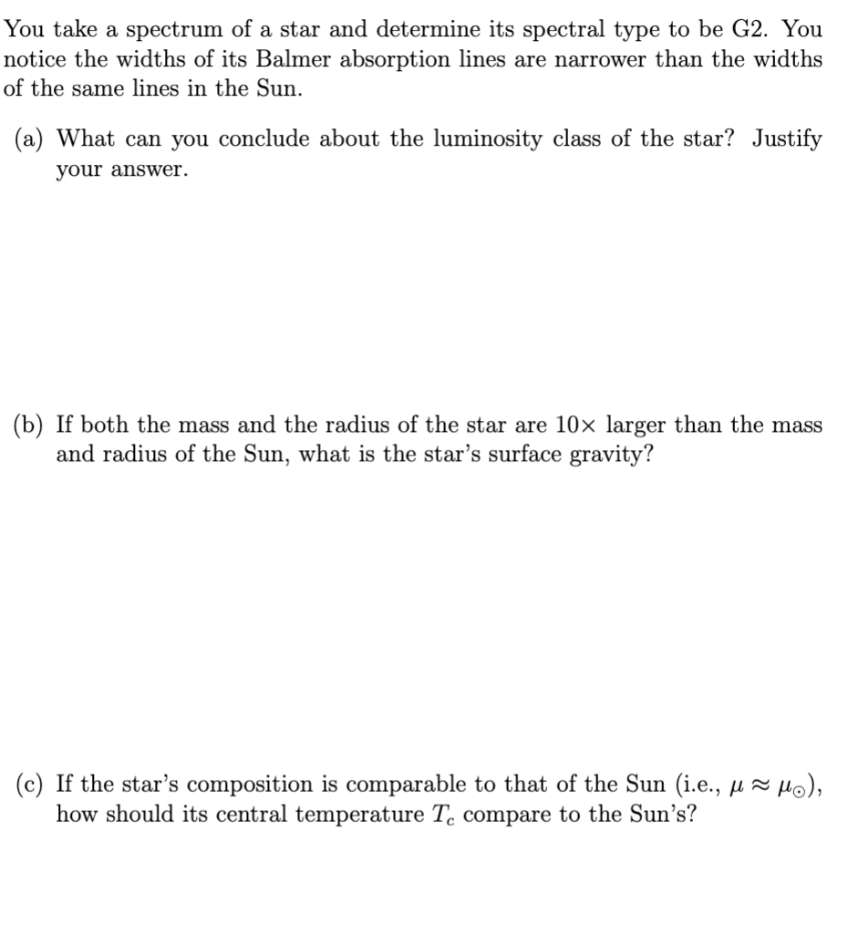 Solved You take a spectrum of a star and determine its | Chegg.com
