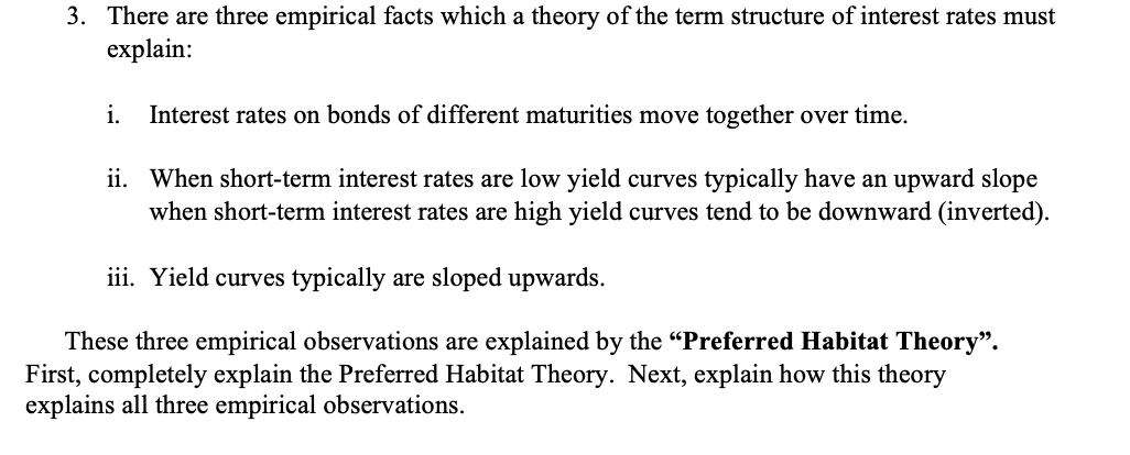 Solved 3. There are three empirical facts which a theory of | Chegg.com