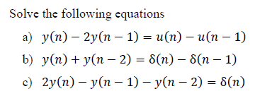 Solved Solve the following equations a) | Chegg.com