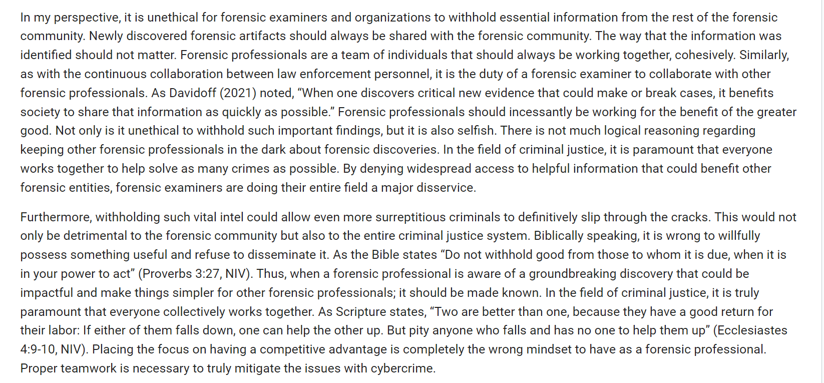 Solved In my perspective, it is unethical for forensic | Chegg.com