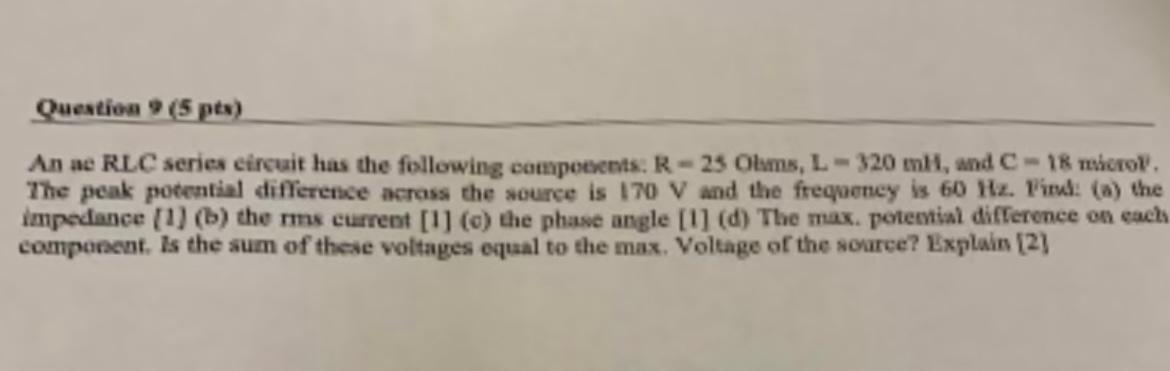 [Solved]: The peak potential difference acrass the source