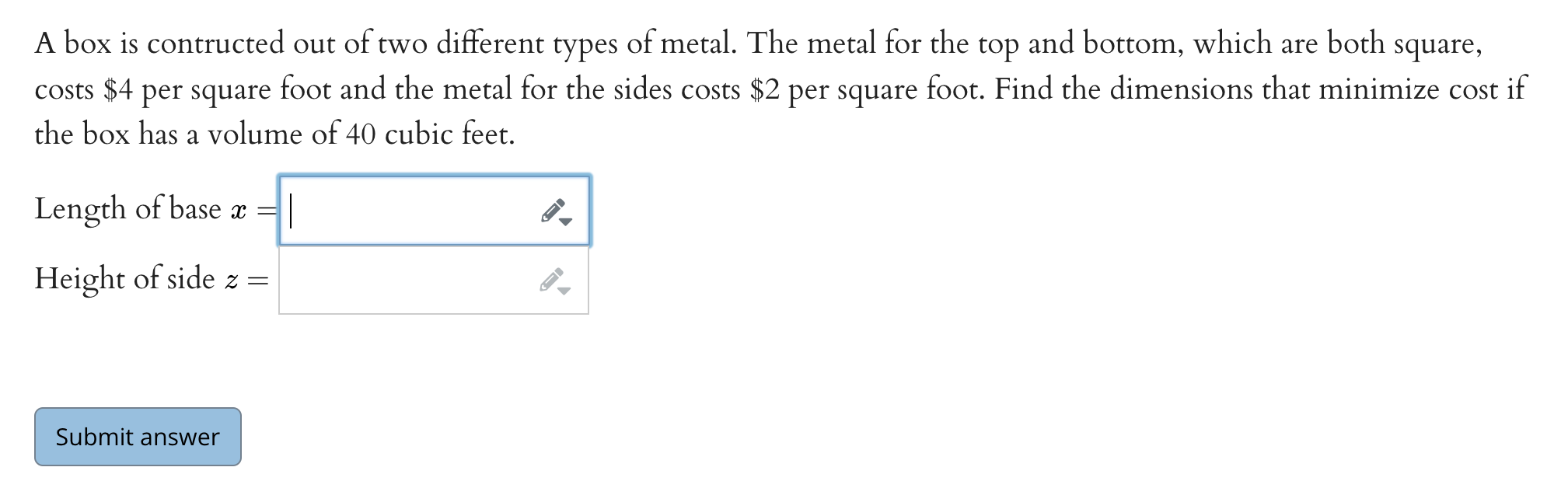 Solved Suppose that 587ft of fencing are used to enclose a | Chegg.com