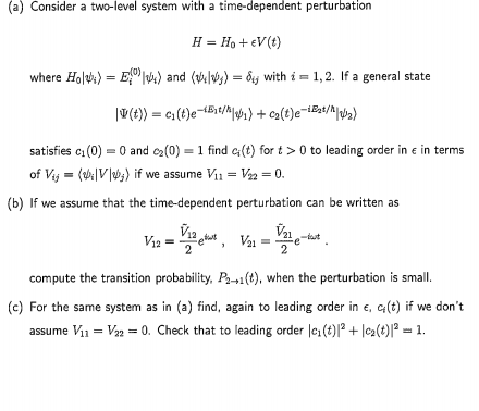 Solved (a) Consider a two-level system with a time-dependent | Chegg.com