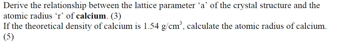 Solved Derive the relationship between the lattice parameter | Chegg.com