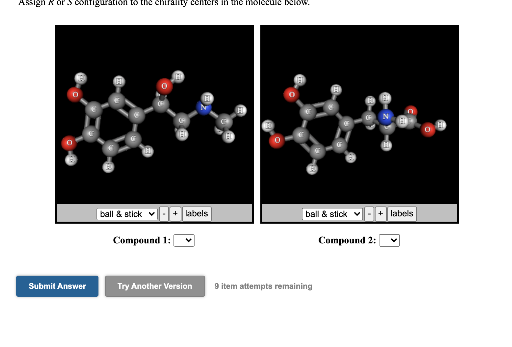 Solved Assign R or S configurationto the chirality centers | Chegg.com