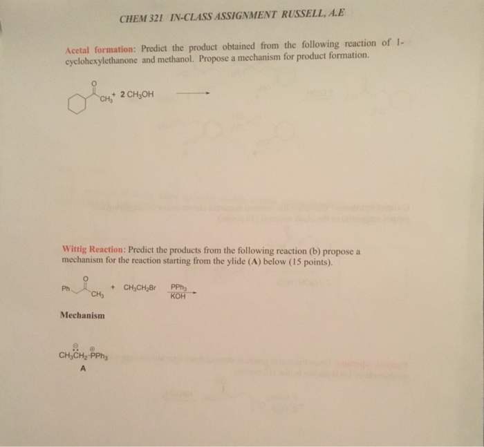 Solved CHEM 321 IN-CLASS ASSIGNMENT RUSSELL, A.E Acetal | Chegg.com
