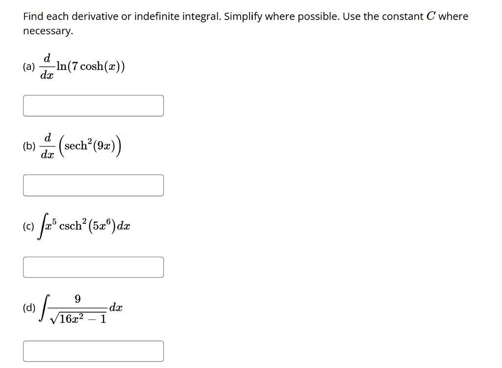 Solved Find each derivative or indefinite integral. Simplify | Chegg.com