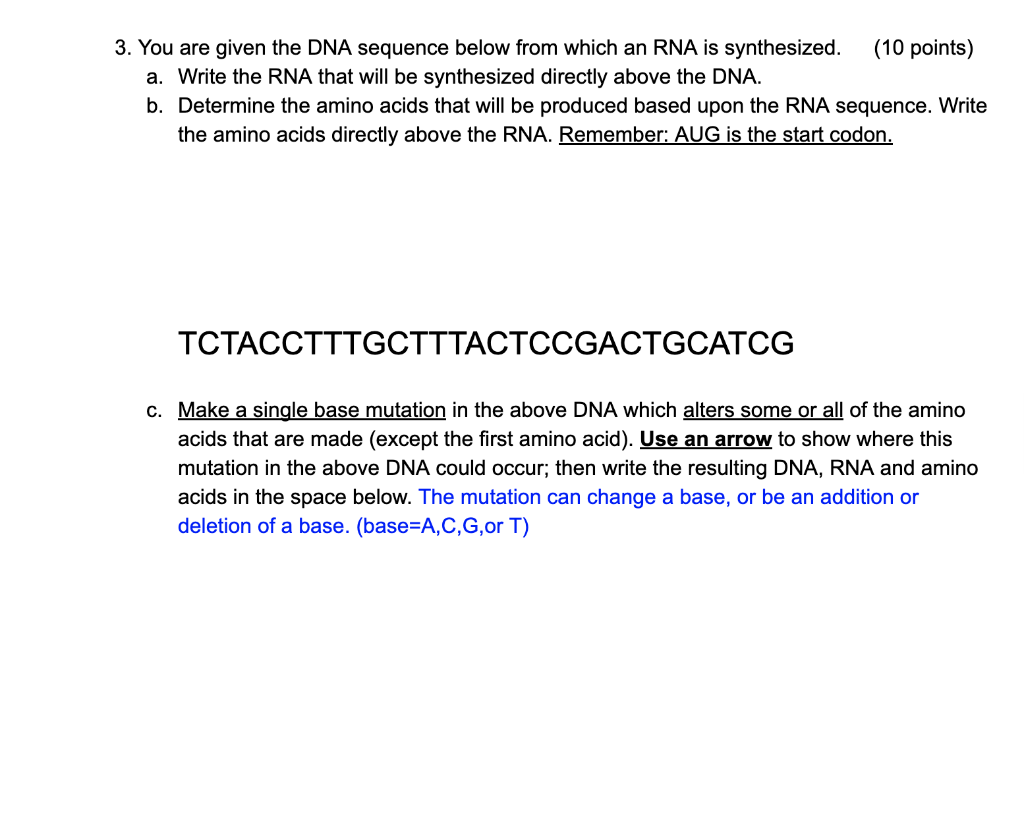 Solved 3. You are given the DNA sequence below from which an | Chegg.com