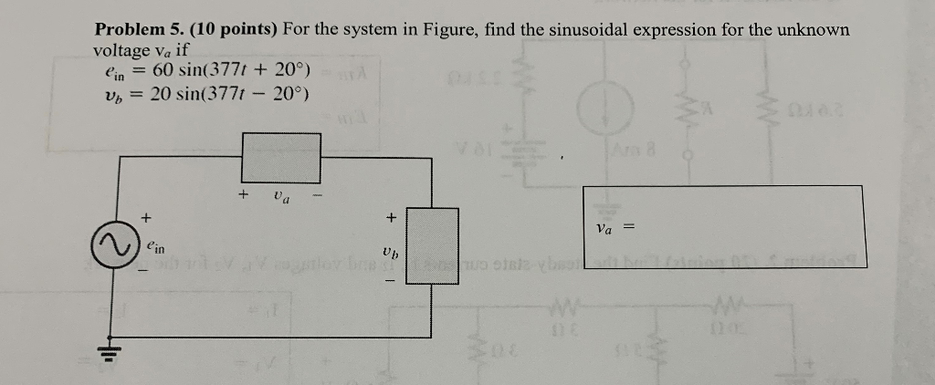 Solved Problem 5. (10 points) For the system in Figure, find | Chegg.com