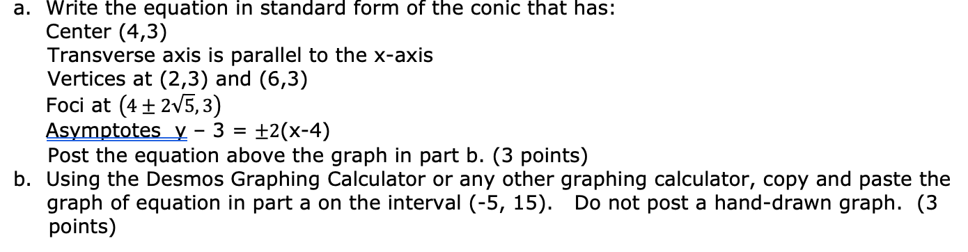 Solved a. Write the equation in standard form of the conic | Chegg.com