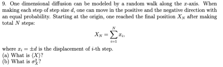 Solved 9. One dimensional diffusion can be modeled by a | Chegg.com