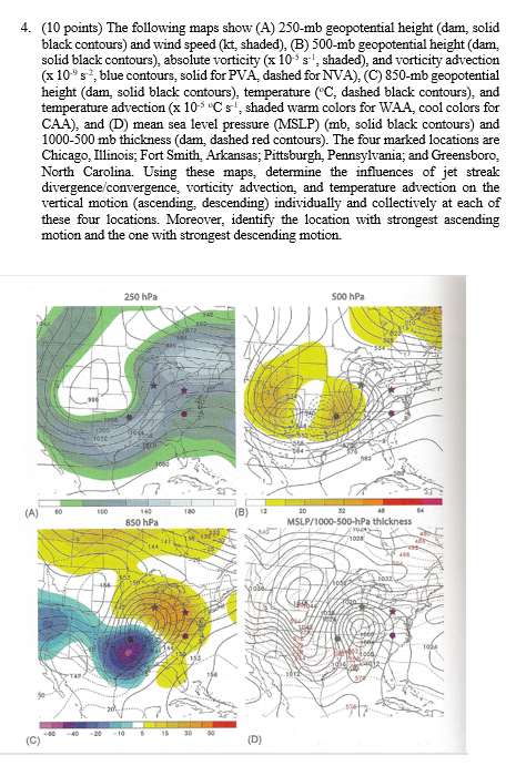 Solved 4. (10 ﻿points) ﻿The following maps show | Chegg.com