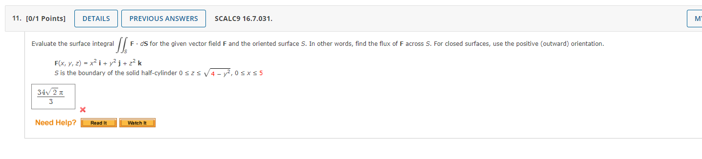 Solved [0/1 Points] SCALC9 16.7.031. Evaluate the surface | Chegg.com