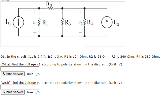 Solved Q6. In the circuit, Is 1 is 2.7 A, Is 2 is 3 A,R1 is | Chegg.com