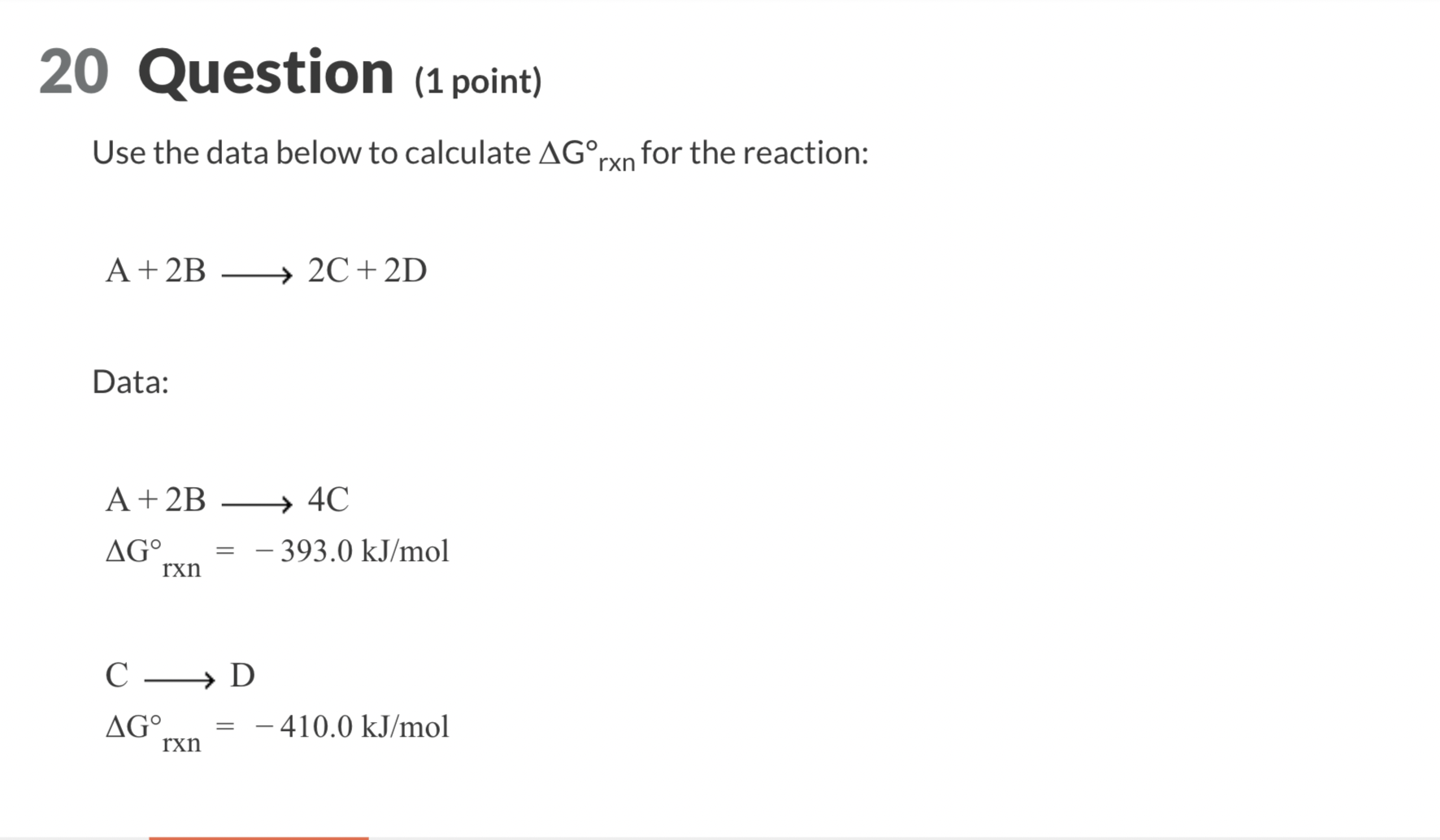 Solved Use the data below to calculate ΔG∘rxn for the | Chegg.com