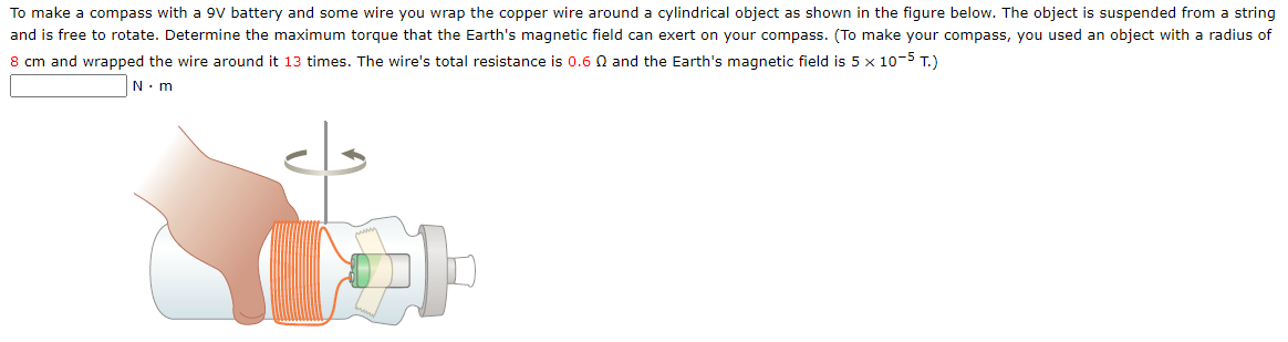 Solved To make a compass with a 9V battery and some wire you | Chegg.com