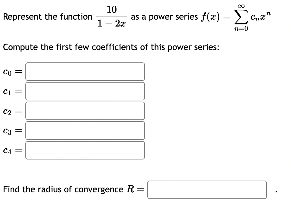 Solved Represent the function 101-2x ﻿as a power series | Chegg.com