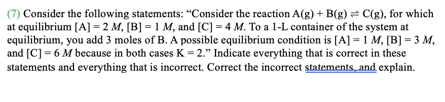Solved (7) Consider the following statements: "Consider the | Chegg.com
