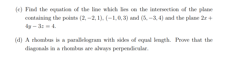 Solved C Find The Equation Of The Line Which Lies On The
