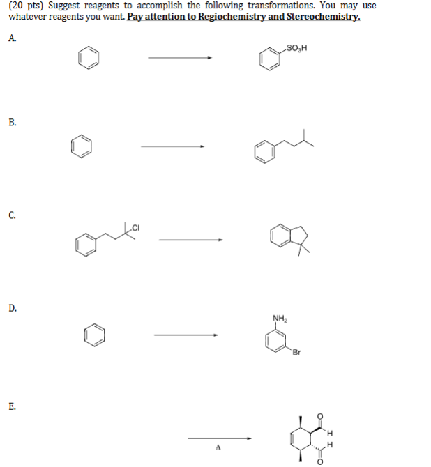 Solved (20 pts) ﻿Suggest reagents to ﻿accomplish the | Chegg.com