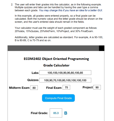 Solved Project#1 GRADE CALCULATOR Create a javafx program to | Chegg.com
