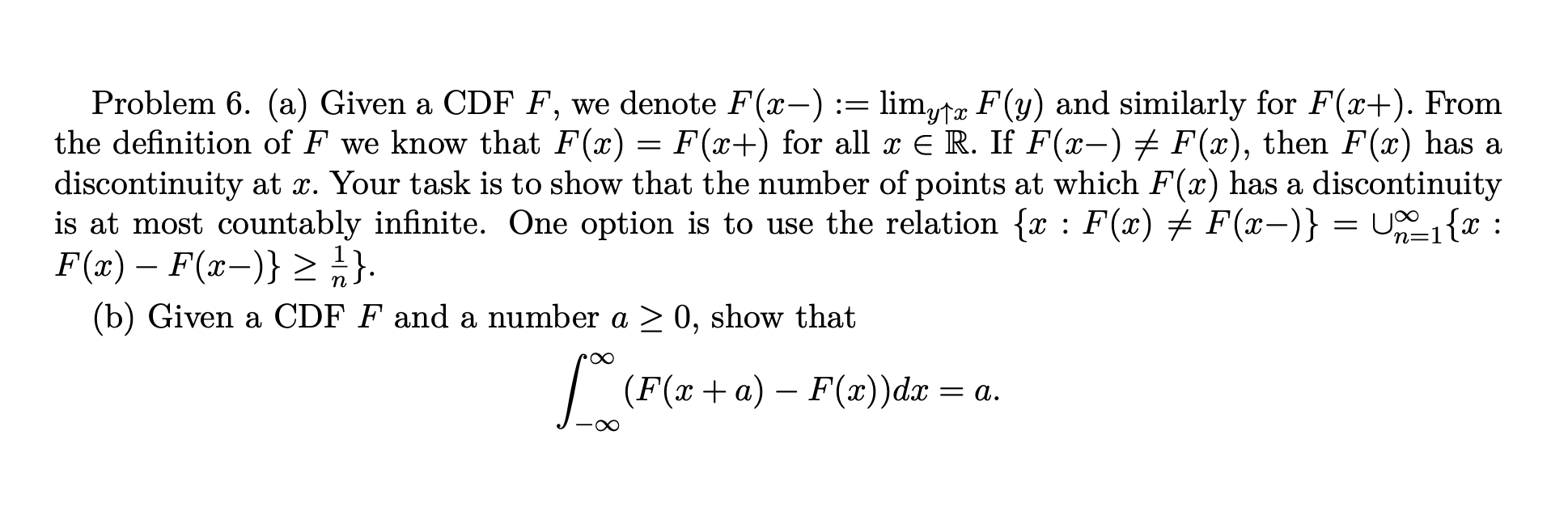 Solved Problem 6. (a) Given a CDF F, we denote | Chegg.com