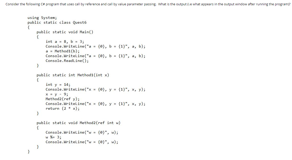 Solved Consider the following C# program that uses call by | Chegg.com