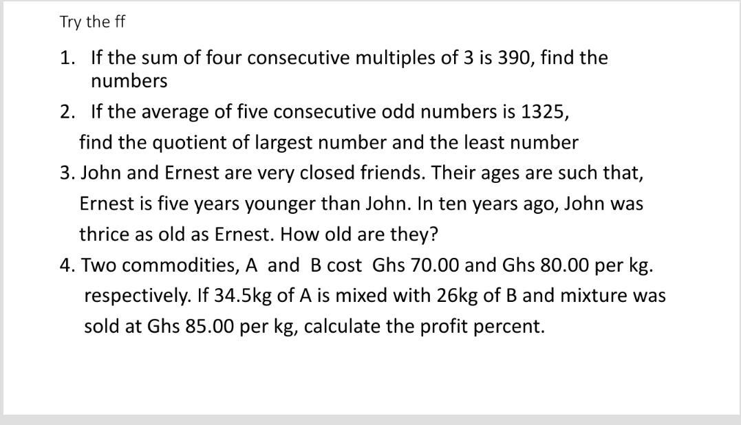 Solved Try the ff 1. If the sum of four consecutive | Chegg.com