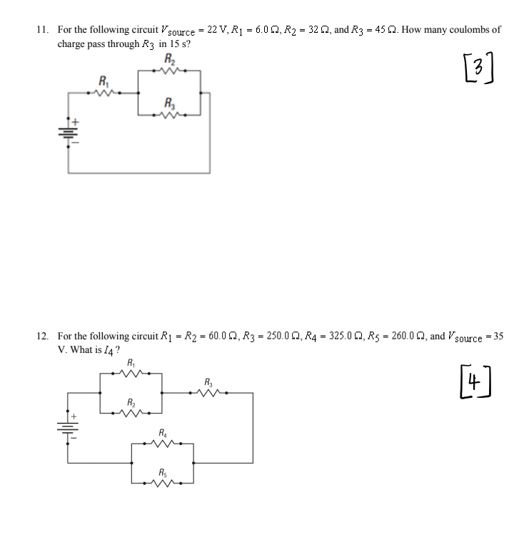 Solved 11. For the following circuit V source = 22 V, R1 = | Chegg.com