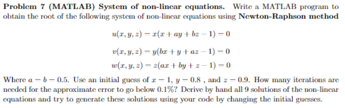 Solved Problem 7 (MATLAB) System of non-linear equations. | Chegg.com