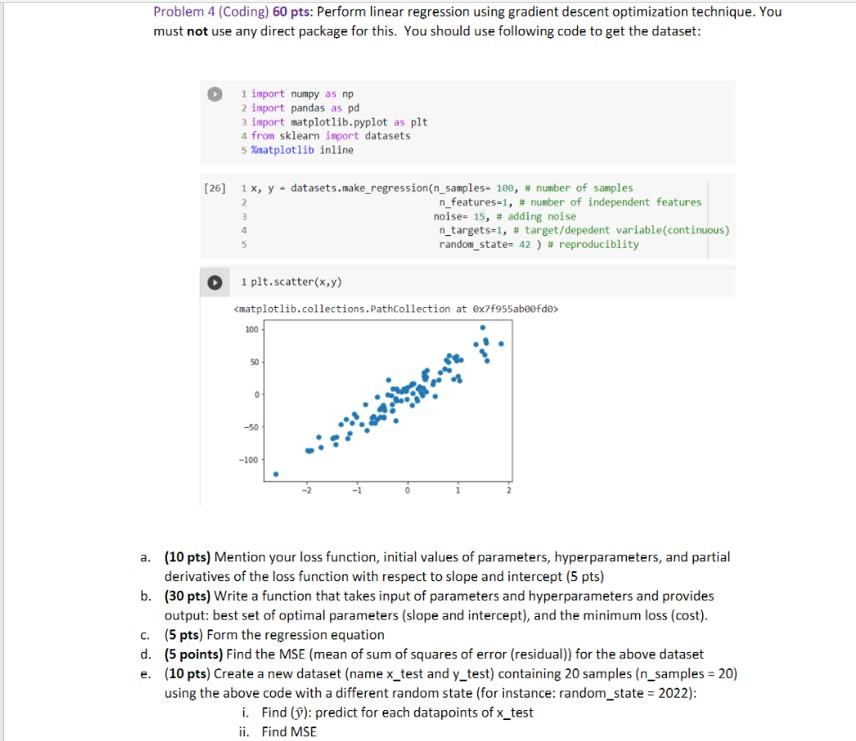 Solved Problem 4 (Coding) 60 pts: Perform linear regression | Chegg.com