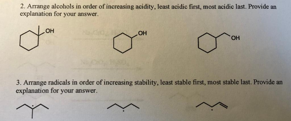 Solved 2. Arrange alcohols in order of increasing acidity, | Chegg.com