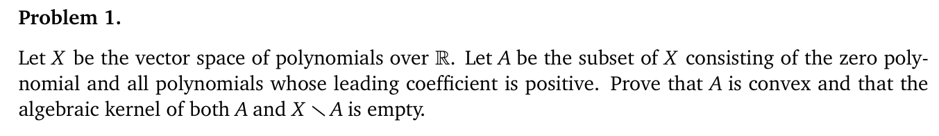 Solved Problem 1.Let X be the vector space of polynomials | Chegg.com