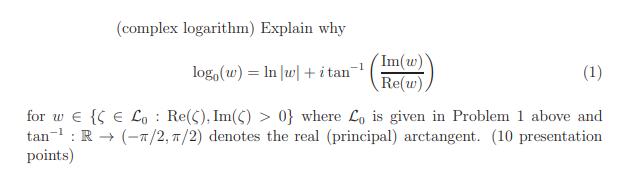 Solved (complex logarithm) Explain why | Chegg.com