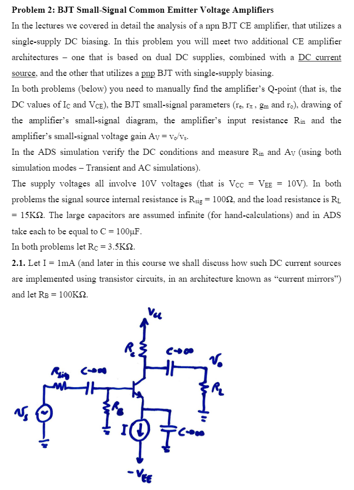 Solved Problem 2: BJT Small-Signal Common Emitter Voltage | Chegg.com