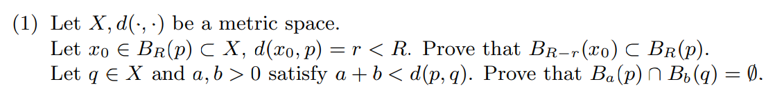 Solved (1) Let X, d(,) be a metric space. Let To E BR(p)
