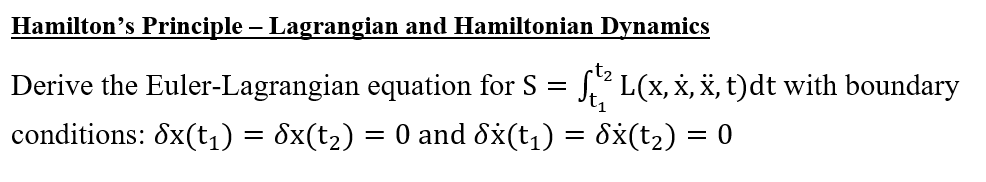 Solved Hamilton's Principle – Lagrangian and Hamiltonian | Chegg.com