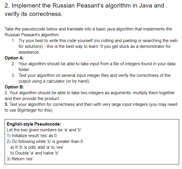 Solved 2. Implement the Russian Peasant's algorithm in Java | Chegg.com