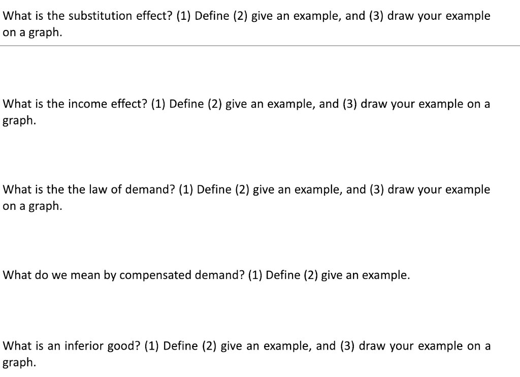 Solved What is the substitution effect? (1) Define (2) give | Chegg.com