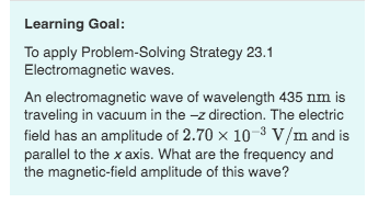 Solved Learning Goal: To apply Problem Solving Strategy 23.1 | Chegg.com