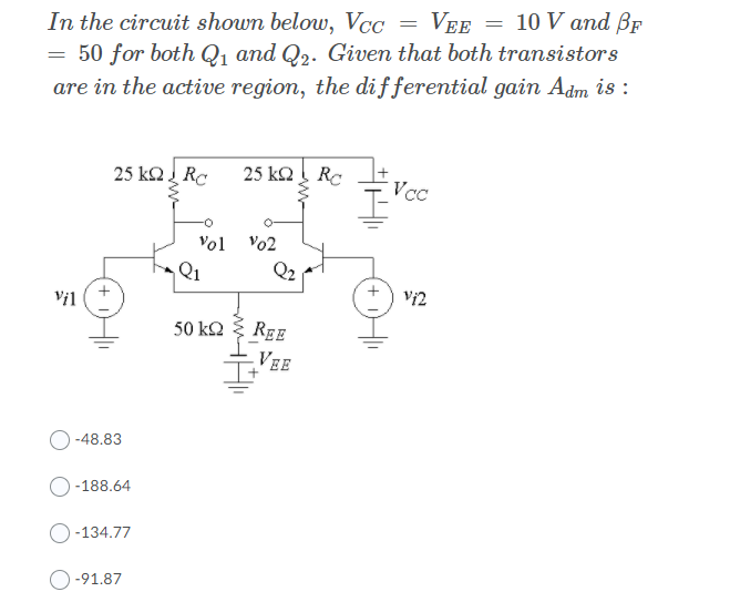 Solved In the circuit shown below, VCC VEE = 10 V and Be = | Chegg.com