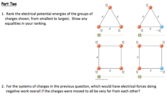 Solved Part Two d 1. Rank the electrical potential energies | Chegg.com