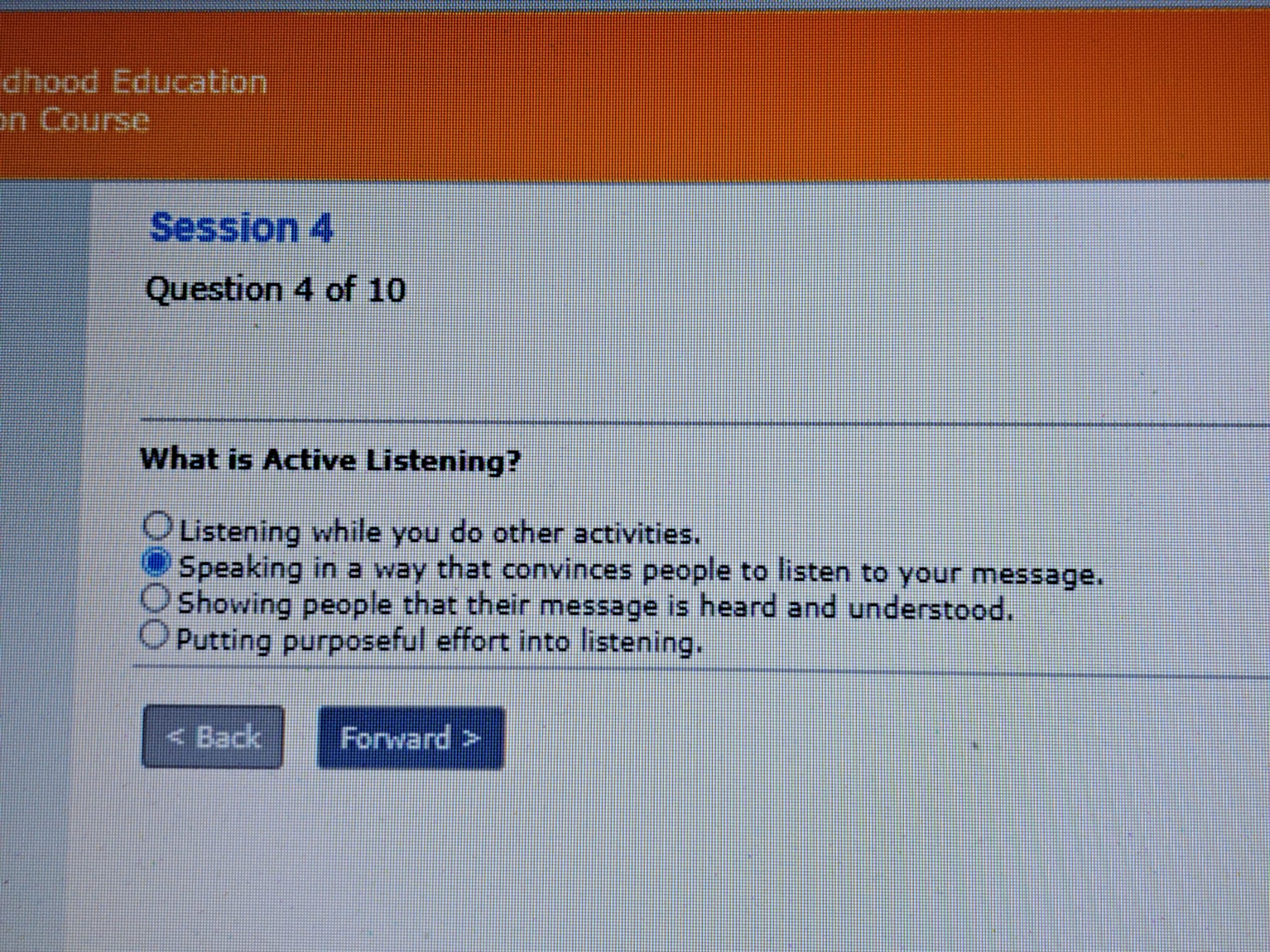 Solved What is Active Listening?Listening while you do other | Chegg.com