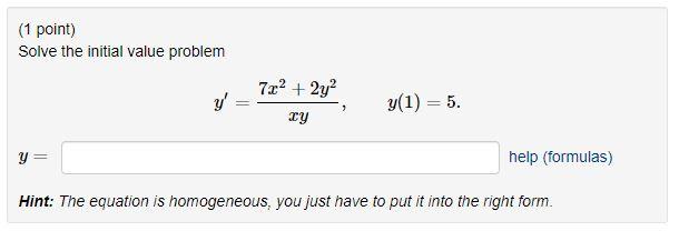 Solved (1 point) Solve the initial value problem 7x² + 2y² | Chegg.com