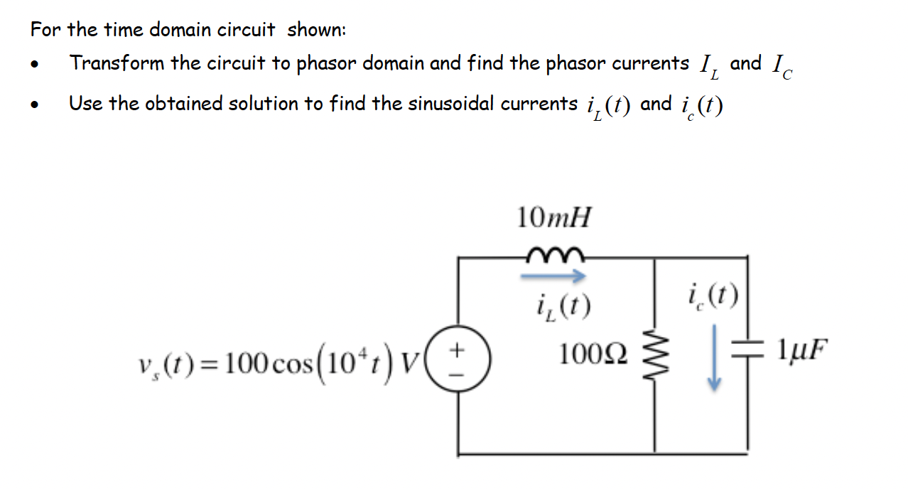Solved . For the time domain circuit shown: Transform the | Chegg.com