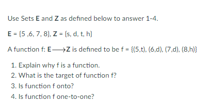 Solved Use Sets E and Z as defined below to answer 1-4. E = | Chegg.com
