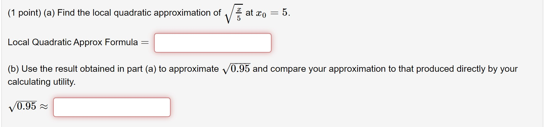 Solved 1 Point A Find The Local Quadratic Approximation