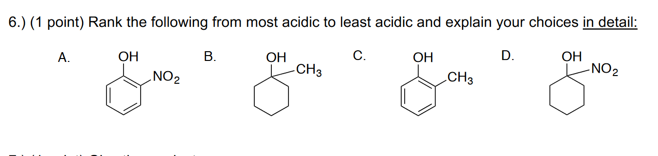 Solved 6.) (1 ﻿point) ﻿Rank the following from most acidic | Chegg.com