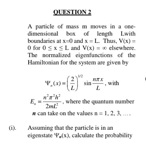 OUESTION2 A particle of mass m moves in a one- | Chegg.com